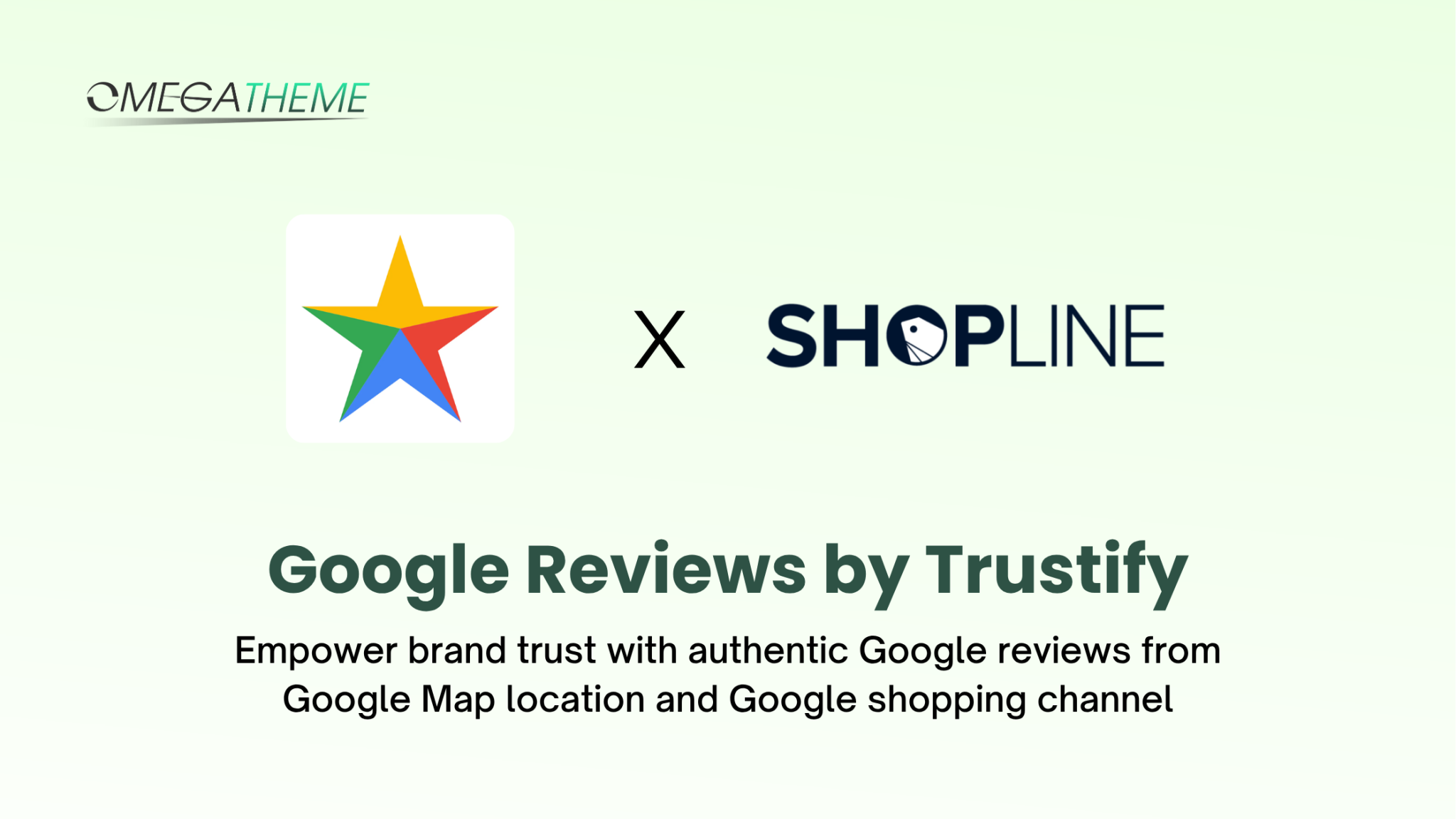 🚀 Google Reviews by Trustify is Now Available on the SHOPLINE App Store!